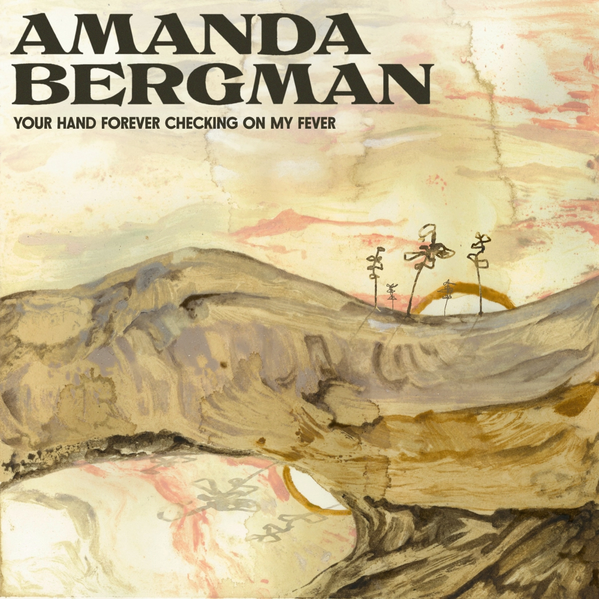 Amanda Bergman: Your Hand Forever Checking On My Fever Review - | Indie ...